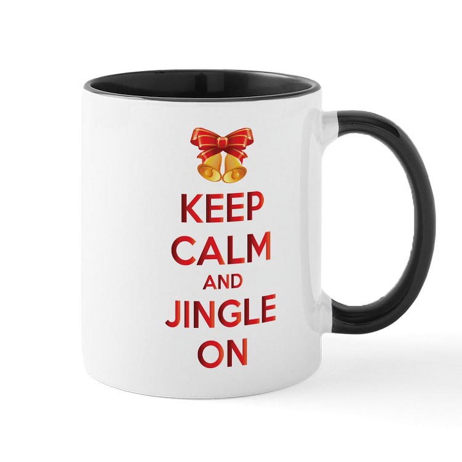 CafePress - Keep Calm And Jingle On Mug - 11 oz Ceramic Mug - Novelty ...