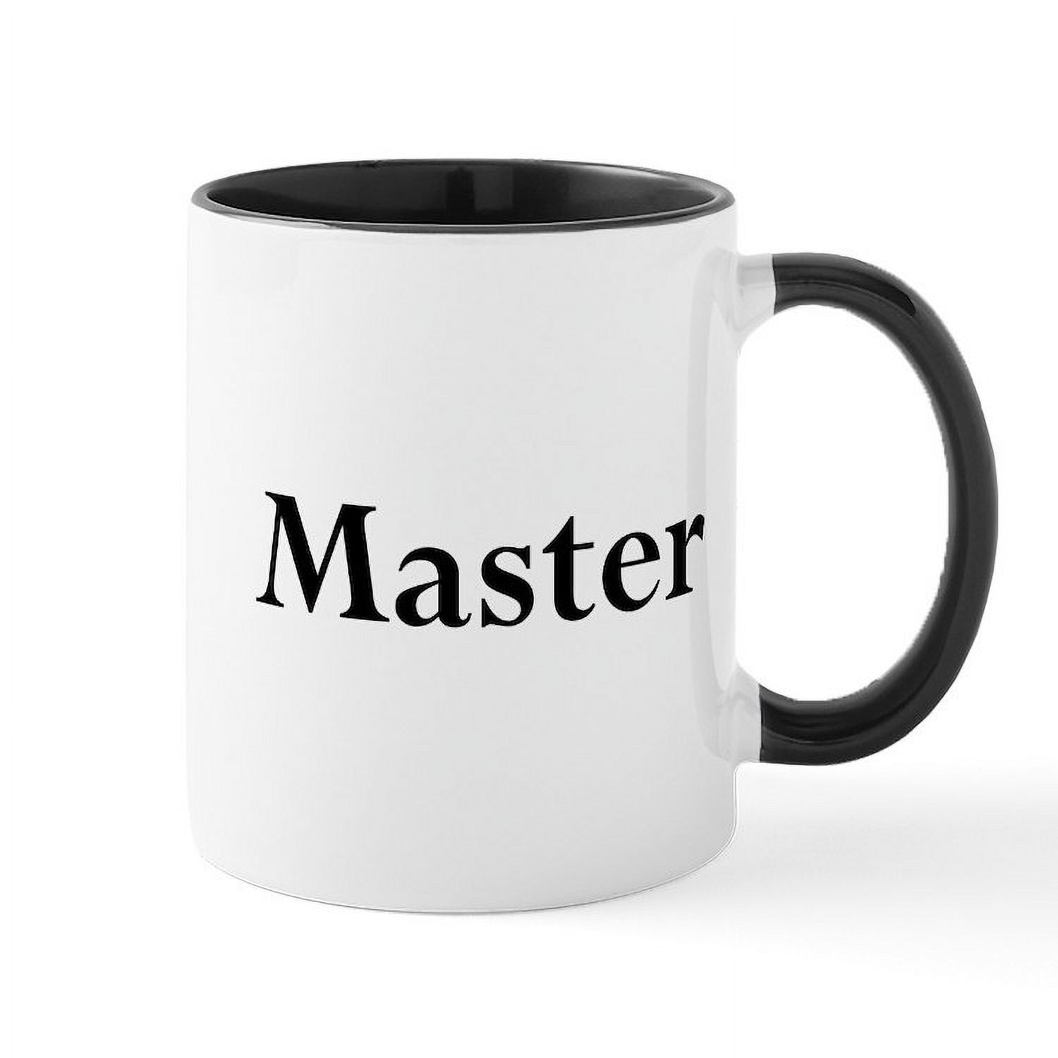 CafePress - Master Mug - 11 oz Ceramic Mug - Novelty Coffee Tea Cup ...