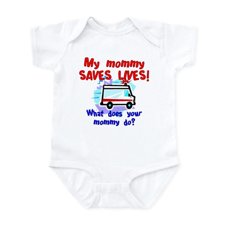 CafePress - Mommy Saves Lives Ambulance Infant Bodysuit - Baby Light ...