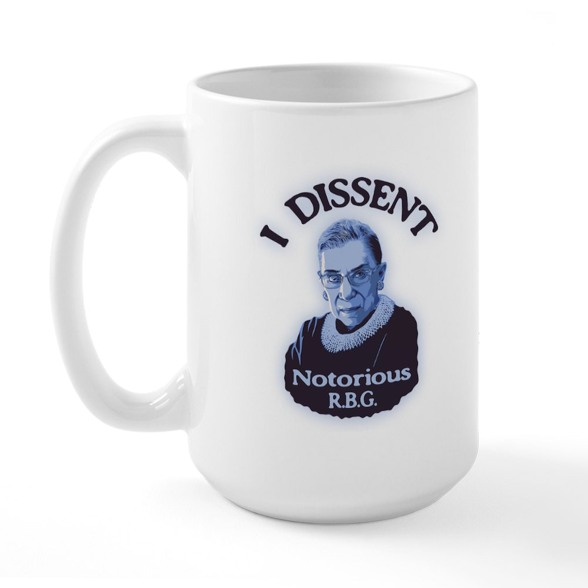 CafePress - Notorious RBG Large Mug - 15 oz Ceramic Large White Novelty ...