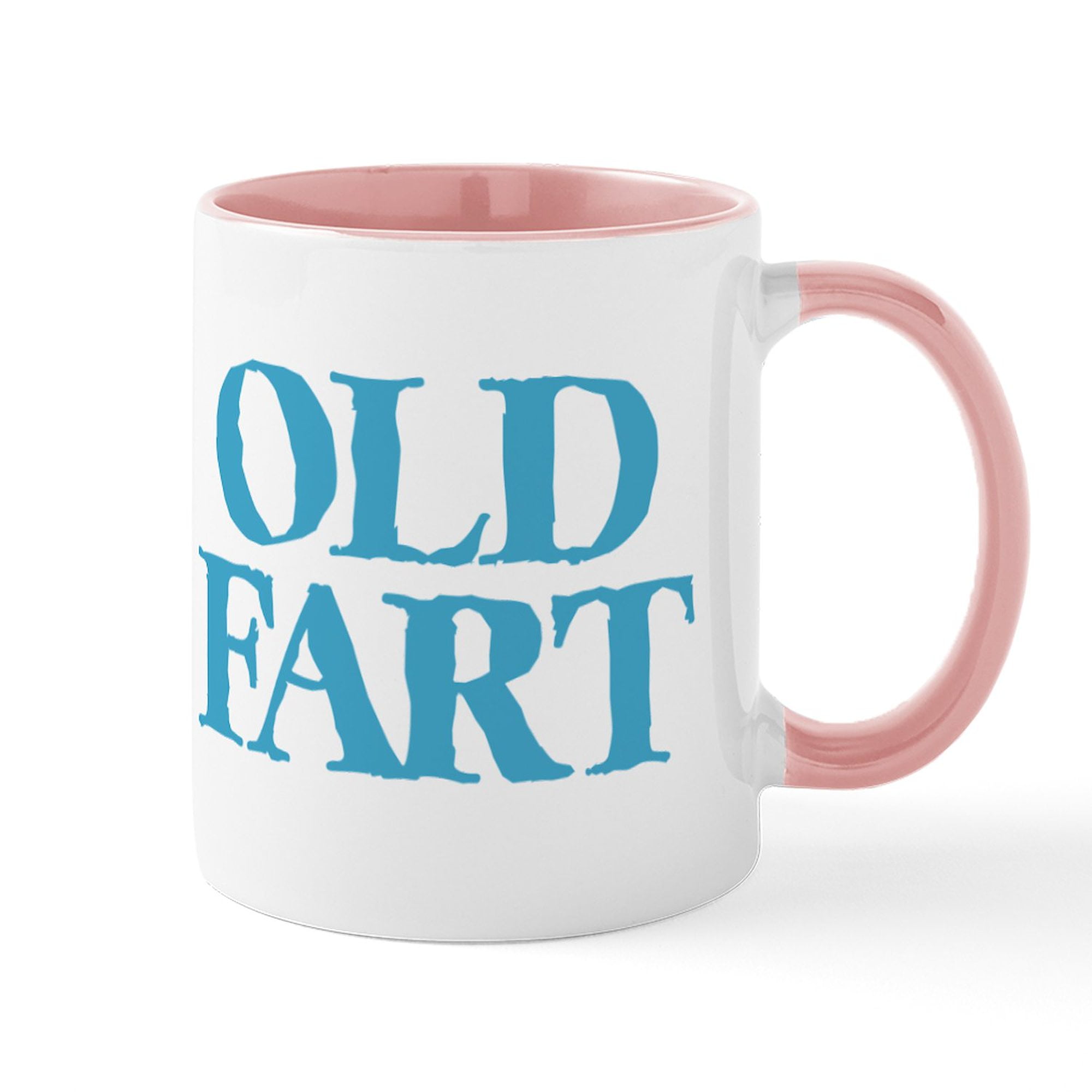 CafePress - Old Fart Mugs - 11 oz Ceramic Mug - Novelty Coffee Tea Cup ...