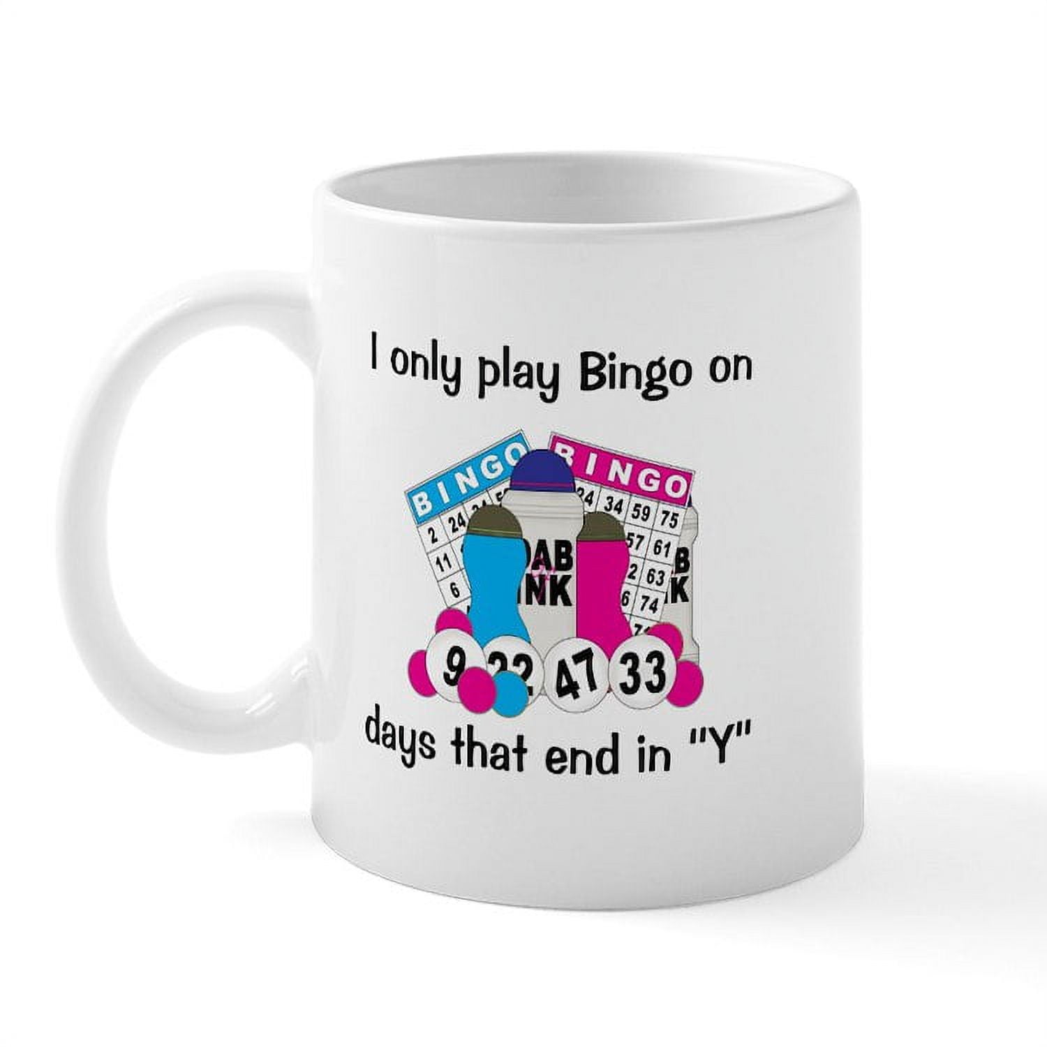 CafePress - Play Bingo On Days Mug - 11 oz Ceramic Mug - Novelty Coffee ...
