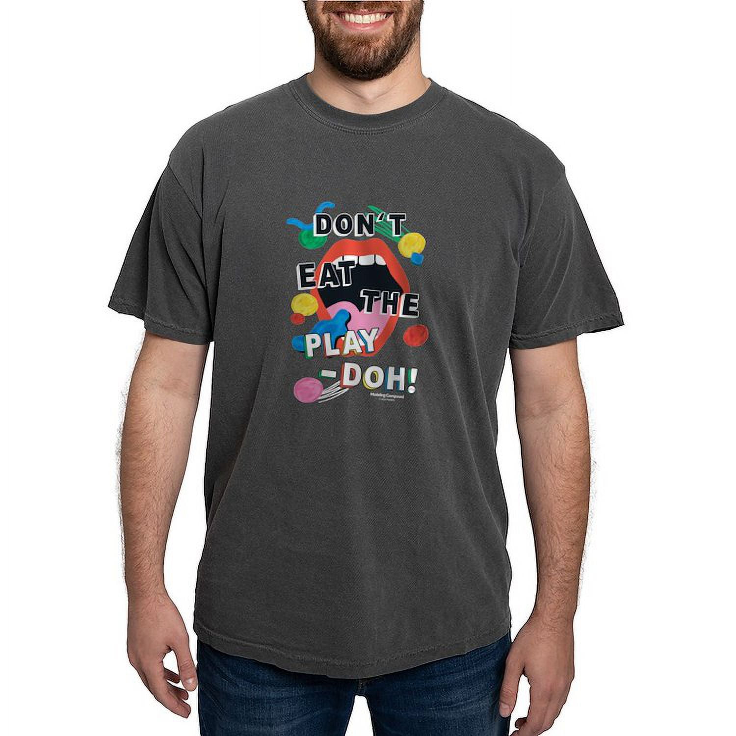CafePress - Play Doh Don't Eat! T Shirt - Mens Comfort Colors Shirt ...