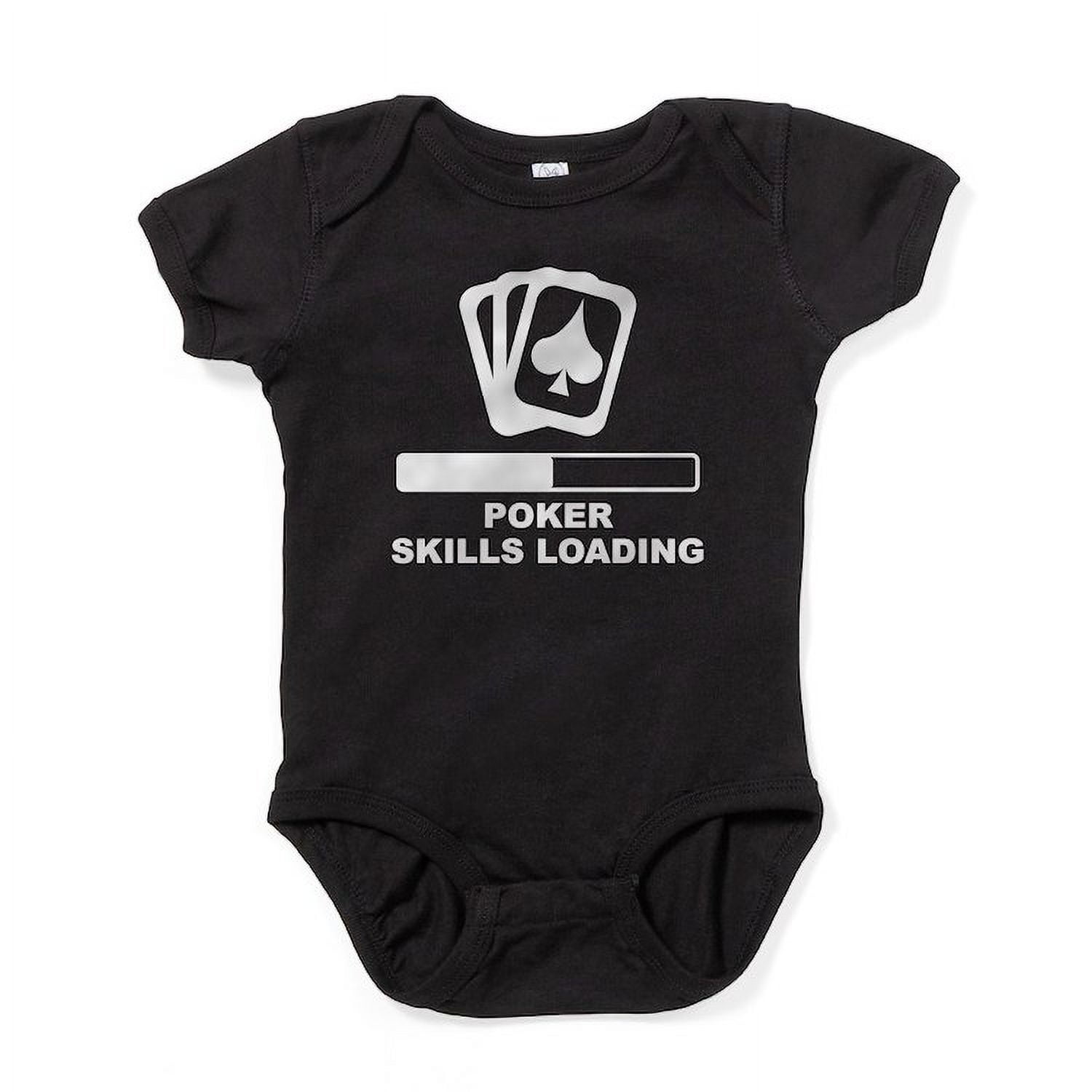 CafePress - Poker Skills Loading - Cute Infant Bodysuit Baby Romper ...