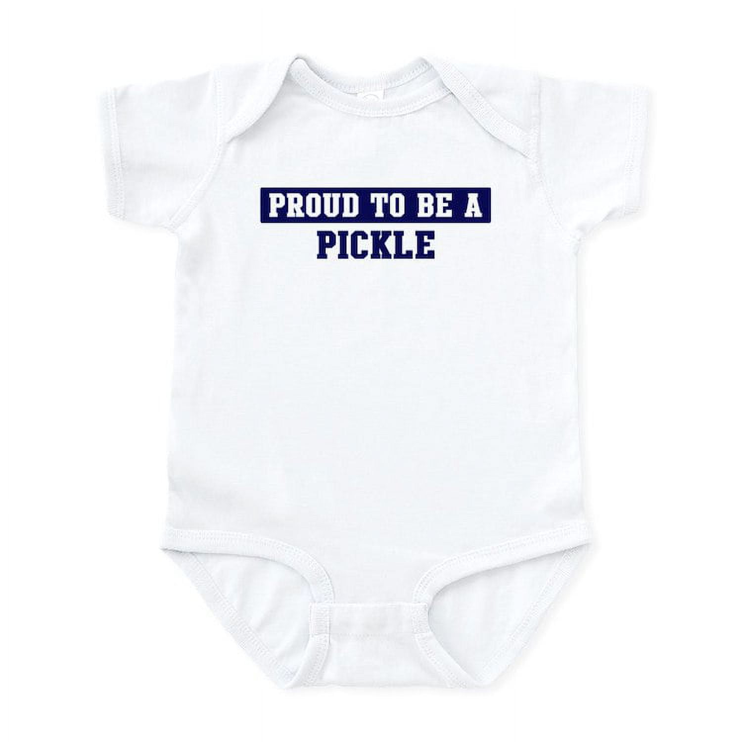 CafePress - Proud To Be Pickle Infant Bodysuit - Baby Light Bodysuit ...