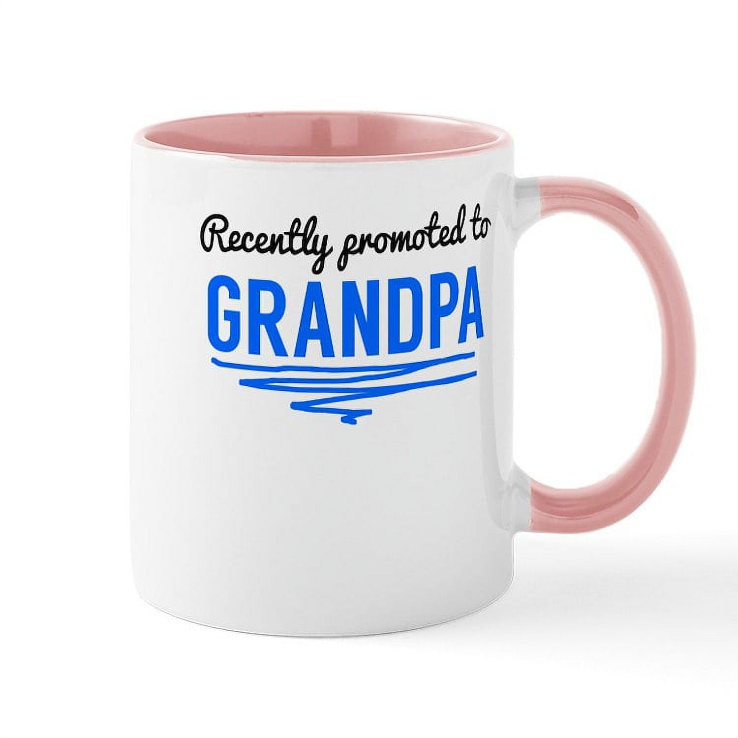 CafePress - Recently Promoted To Grandpa Mugs - 11 oz Ceramic Mug ...