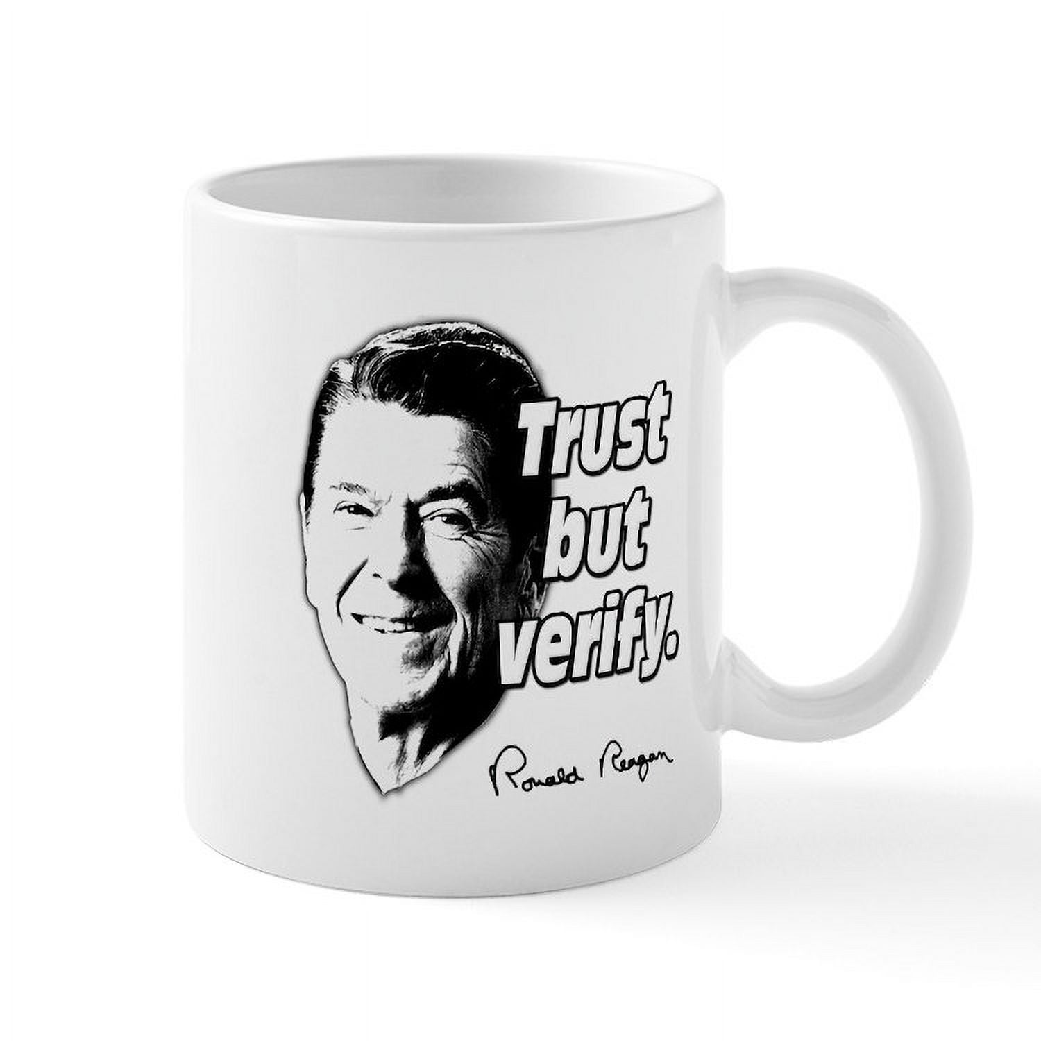 CafePress - Ronald Reagan Quote Trust But Verify Mug - 11 oz Ceramic ...