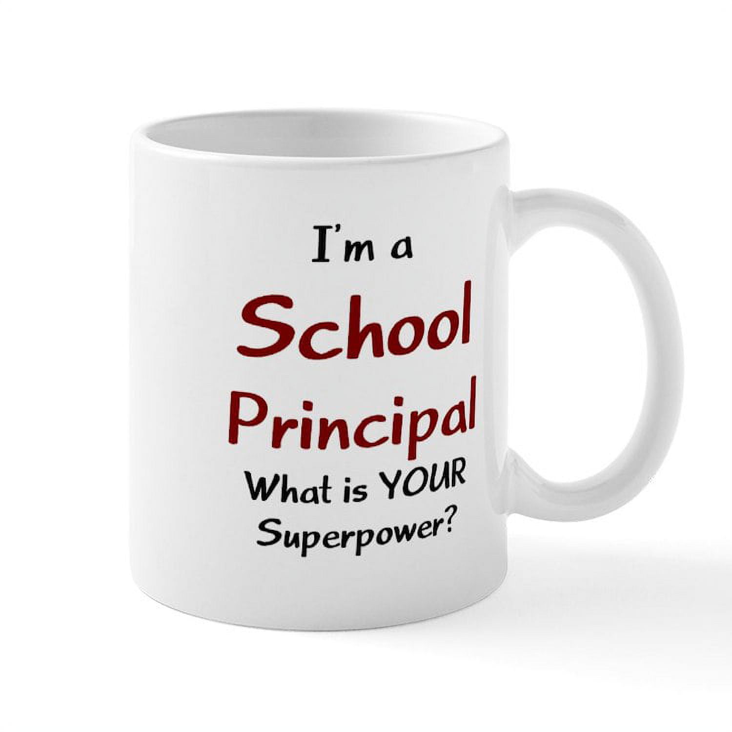 CafePress - School Principal Mug - 11 oz Ceramic Mug - Novelty Coffee ...