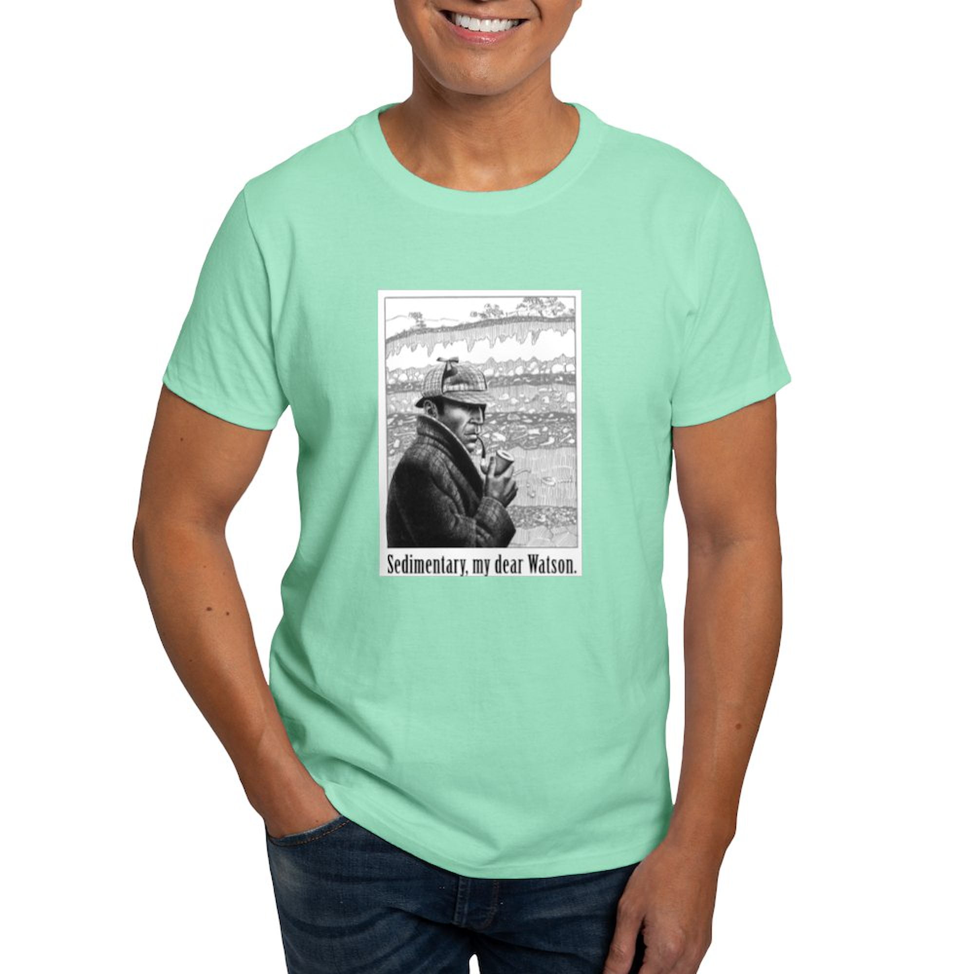 CafePress - Sedimentary, My Dear Watson Dark T - Men's Classic Graphic ...