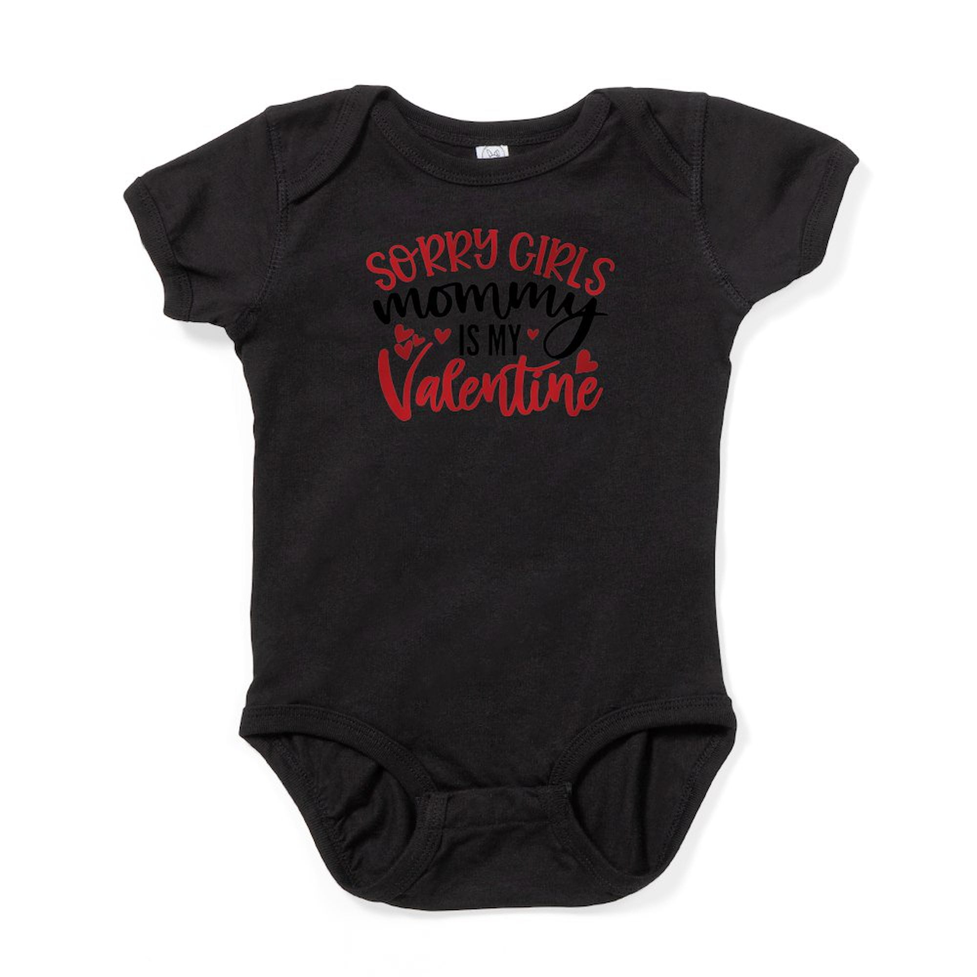 CafePress - Sorry Girls My Mommy Is My Valentine - Cute Infant Bodysuit Baby Romper - Size ...