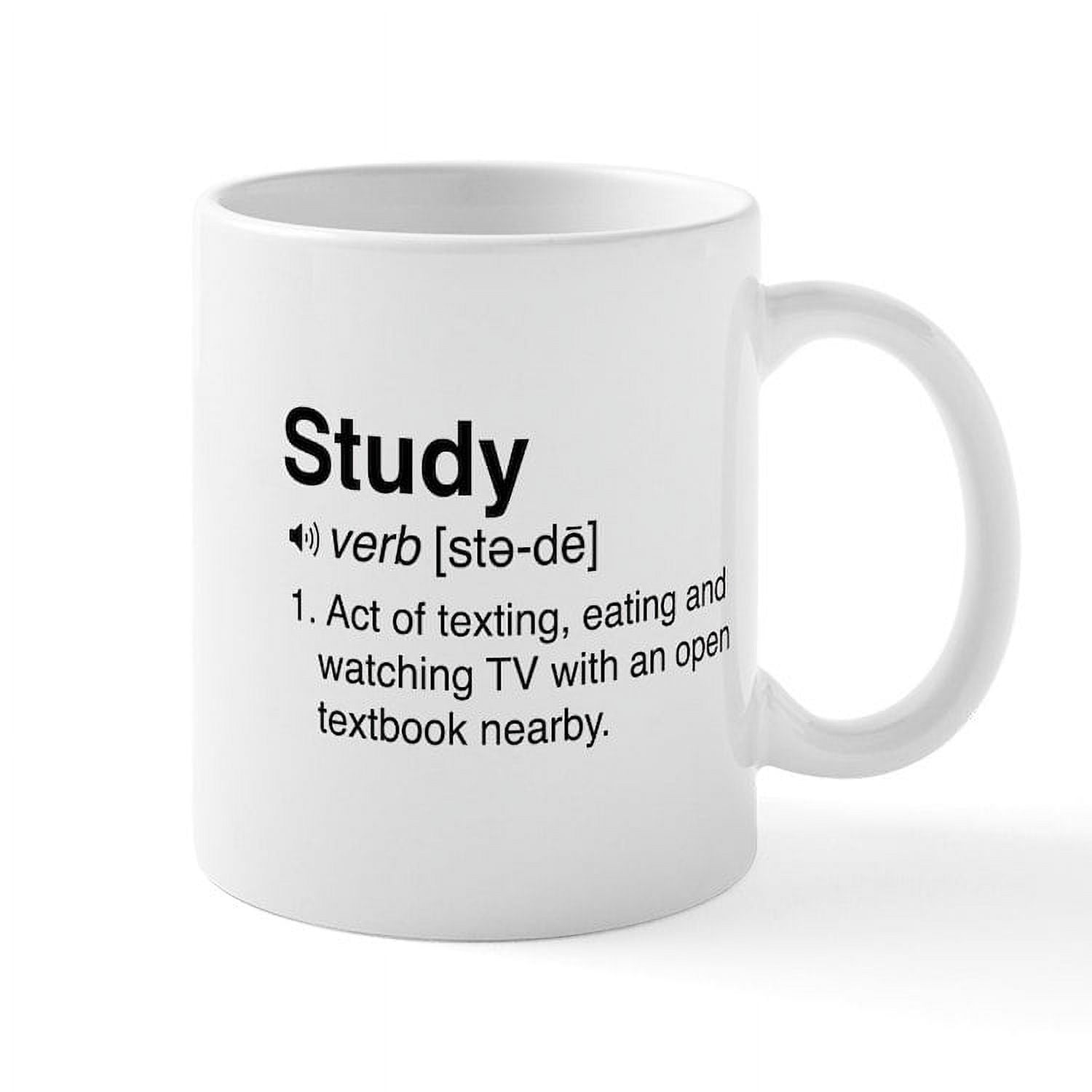 CafePress - Study Definition Mugs - 11 oz Ceramic Mug - Novelty Coffee ...
