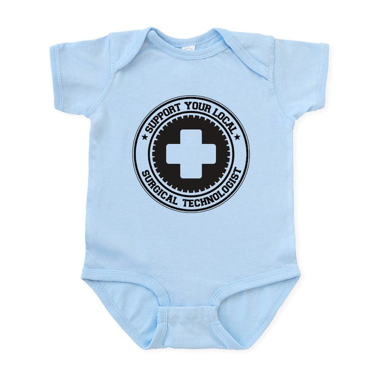 CafePress - Support Surgical Technologist Infant Bodysuit - Baby Light ...