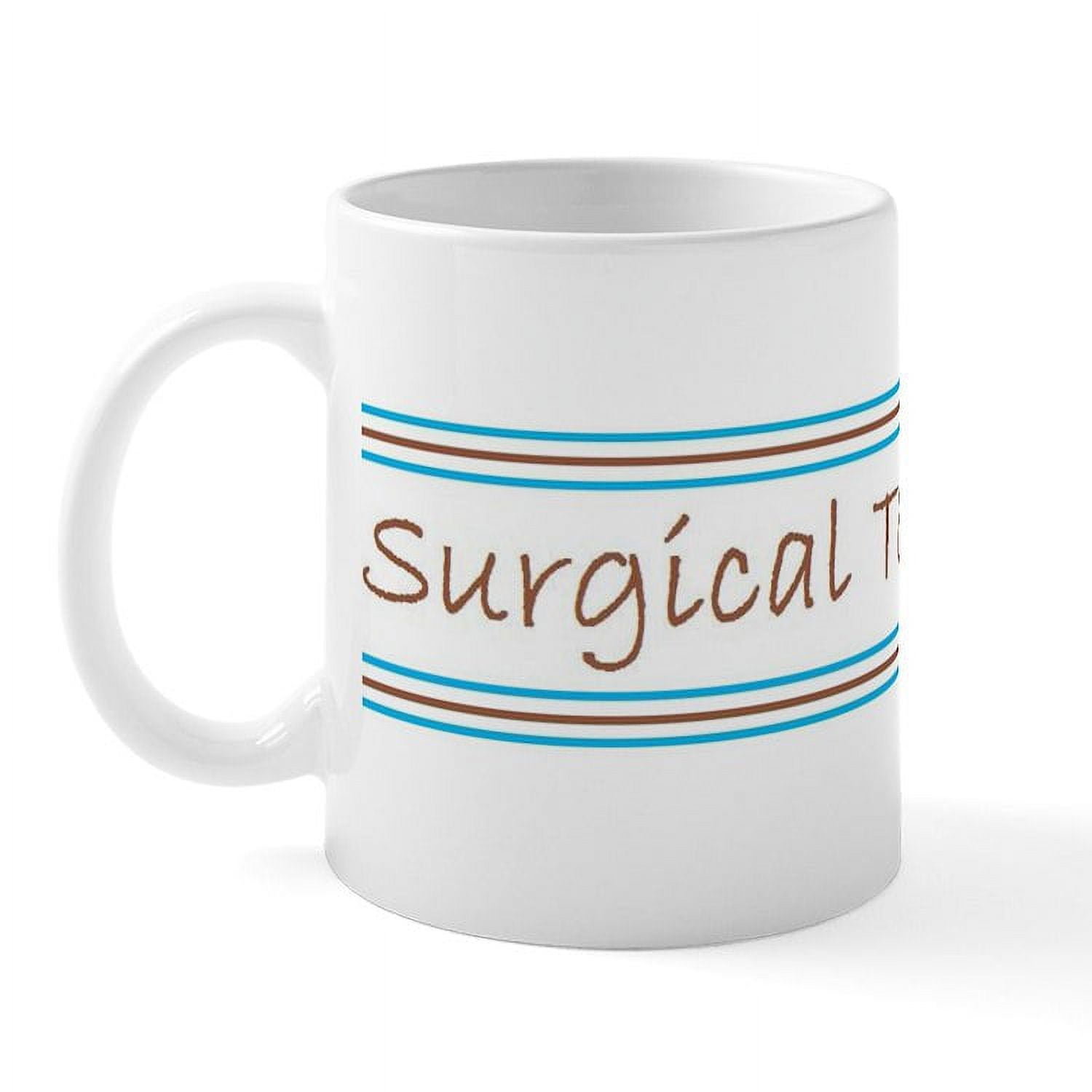 CafePress - Surgical Technologist 2 Mug - 11 oz Ceramic Mug - Novelty ...