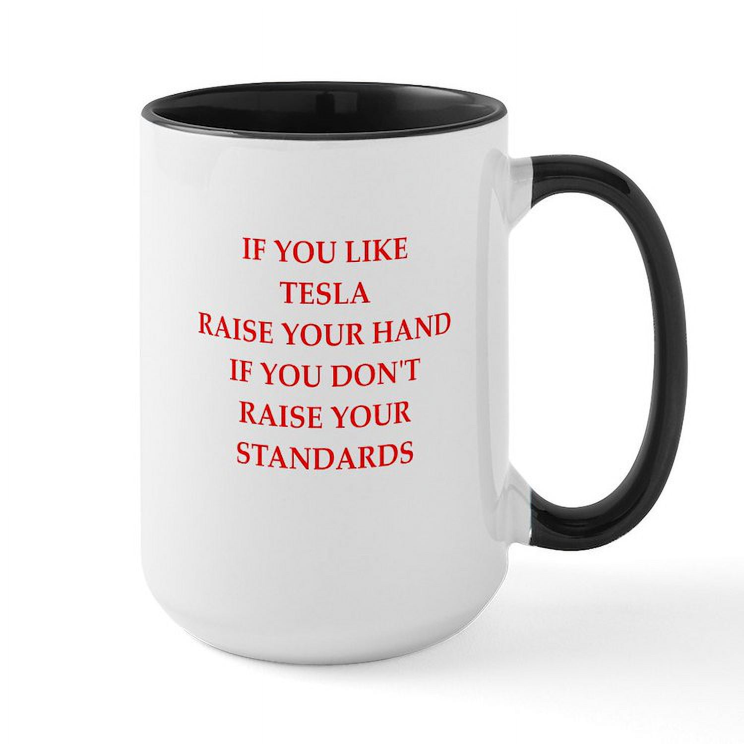 CafePress - Tesla Mugs - 15 oz Ceramic Large White Novelty Mug ...