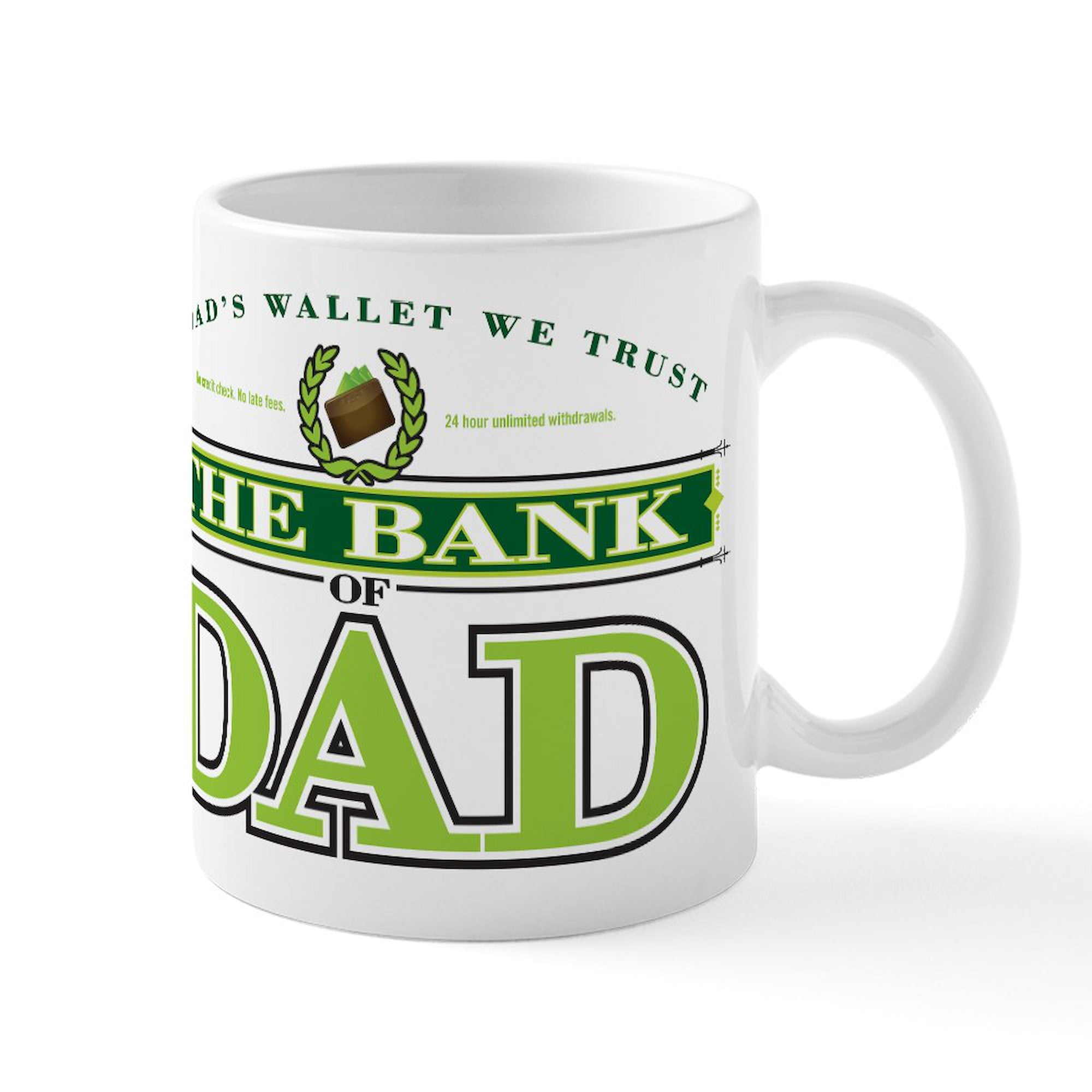 CafePress - The Bank Of Dad Stainless Steel Travel Mugs - 11 oz Ceramic ...