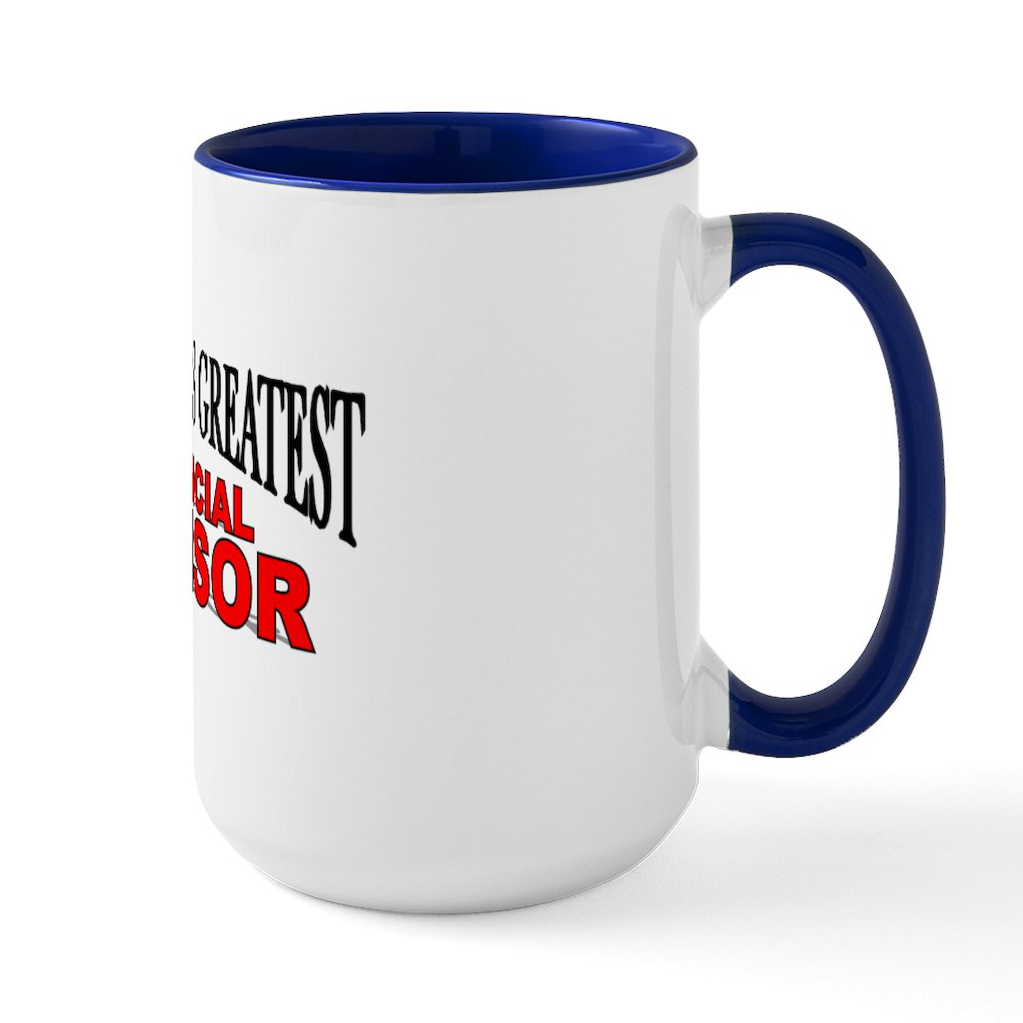 CafePress - The World's Greatest Financial Advisor Large Mug - 15 oz ...