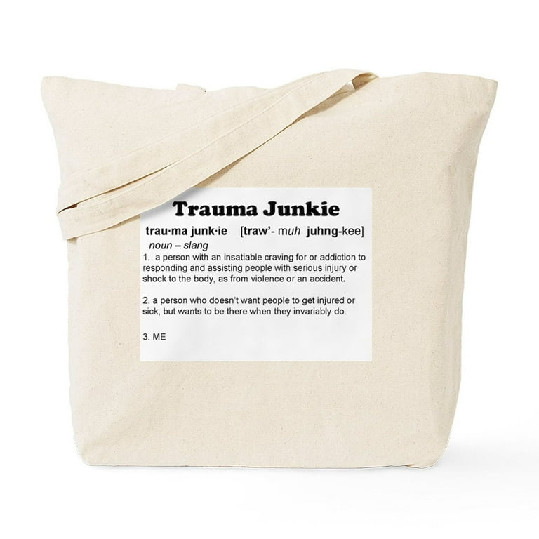 CafePress Trauma Junkie Definition Tote Bag Natural Canvas Tote Bag ...