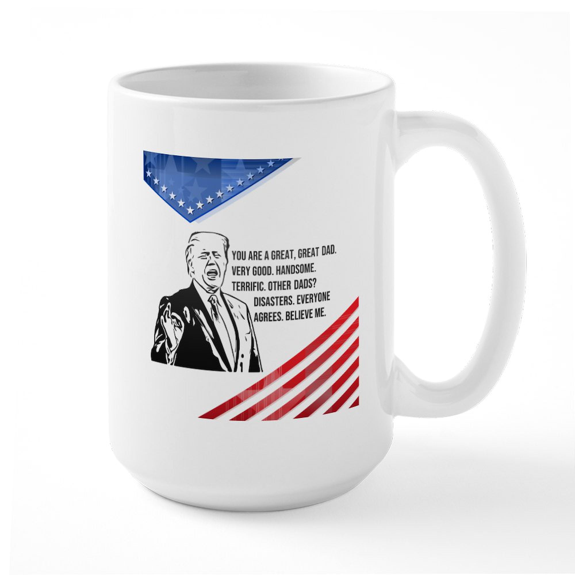 CafePress - Trump Dad Mugs - 15 oz Ceramic Large White Novelty Mug ...