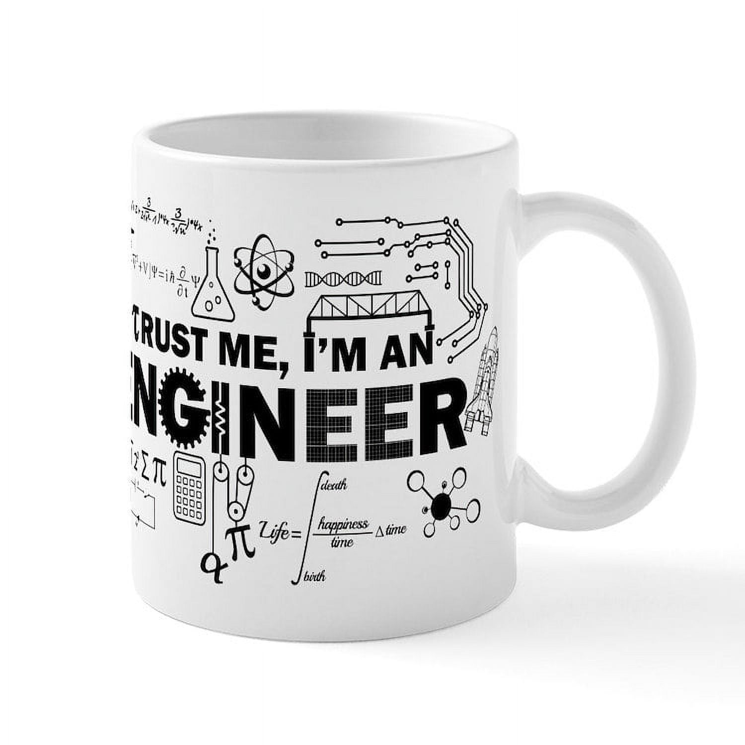 CafePress - Trust Me I'm An Engineer Mugs - 11 oz Ceramic Mug - Novelty ...