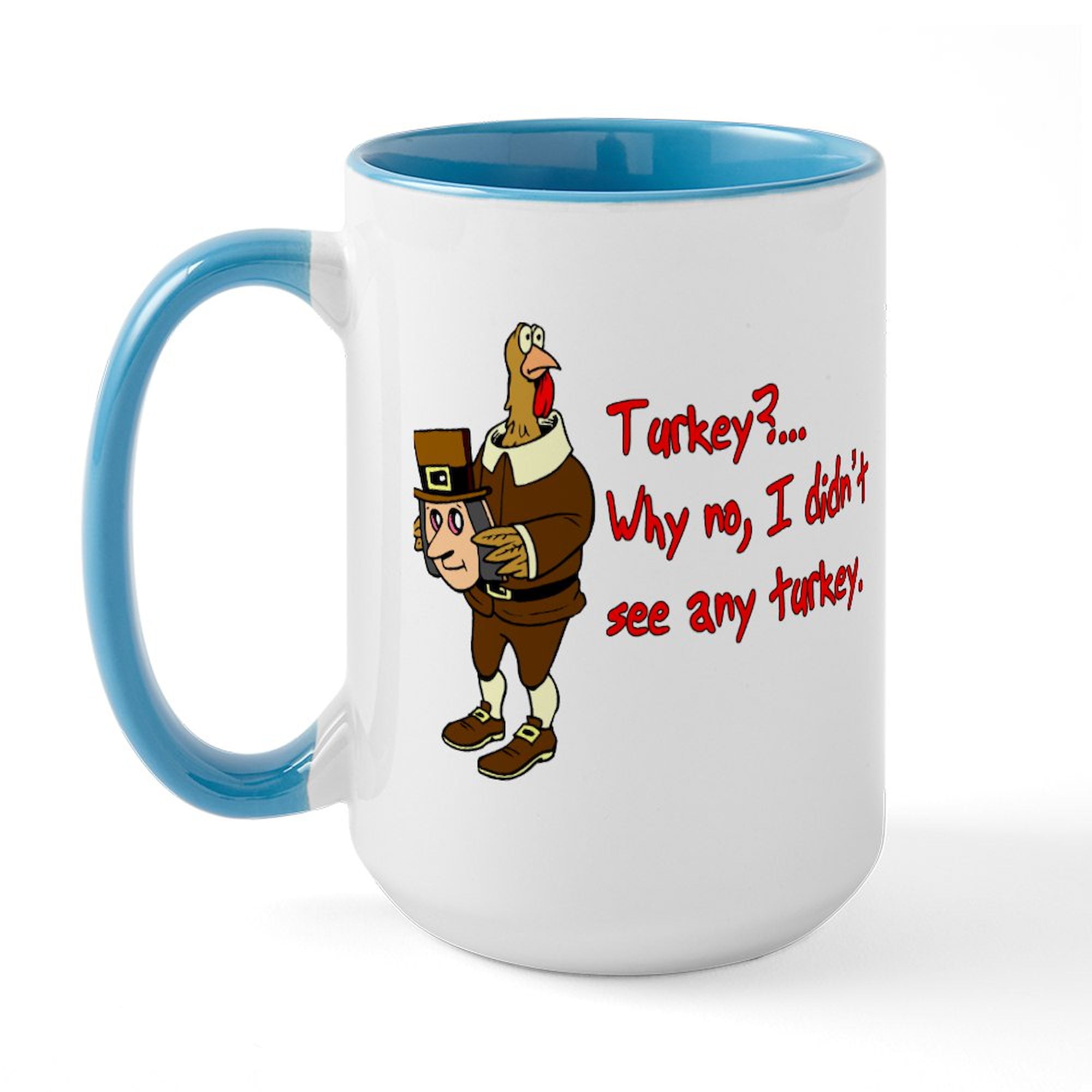 CafePress - Turkey Disguise Large Mug - 15 oz Ceramic Large White ...