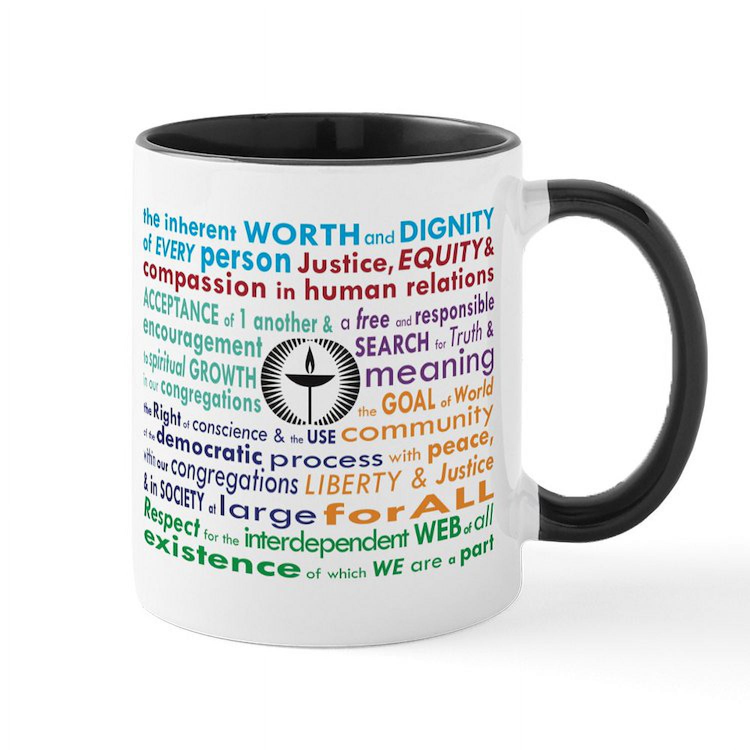 CafePress - UU 7 Principles Mugs - 11 oz Ceramic Mug - Novelty Coffee ...
