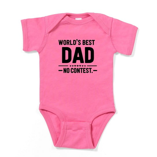 CafePress - World S Best Dad No Contest - Cute Infant Baby Bodysuit ...