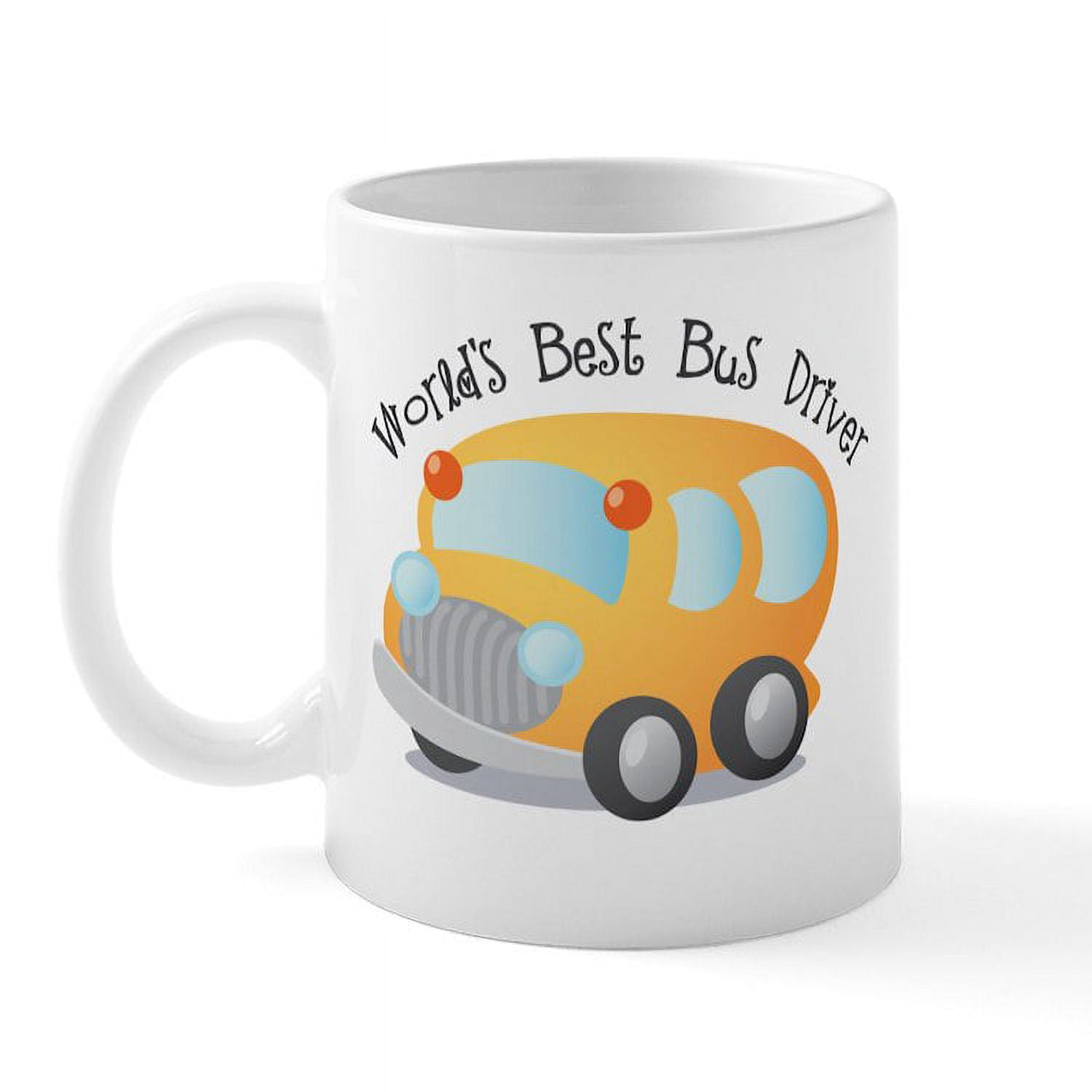 CafePress - World's Best Bus Driver Mug - 11 oz Ceramic Mug - Novelty ...