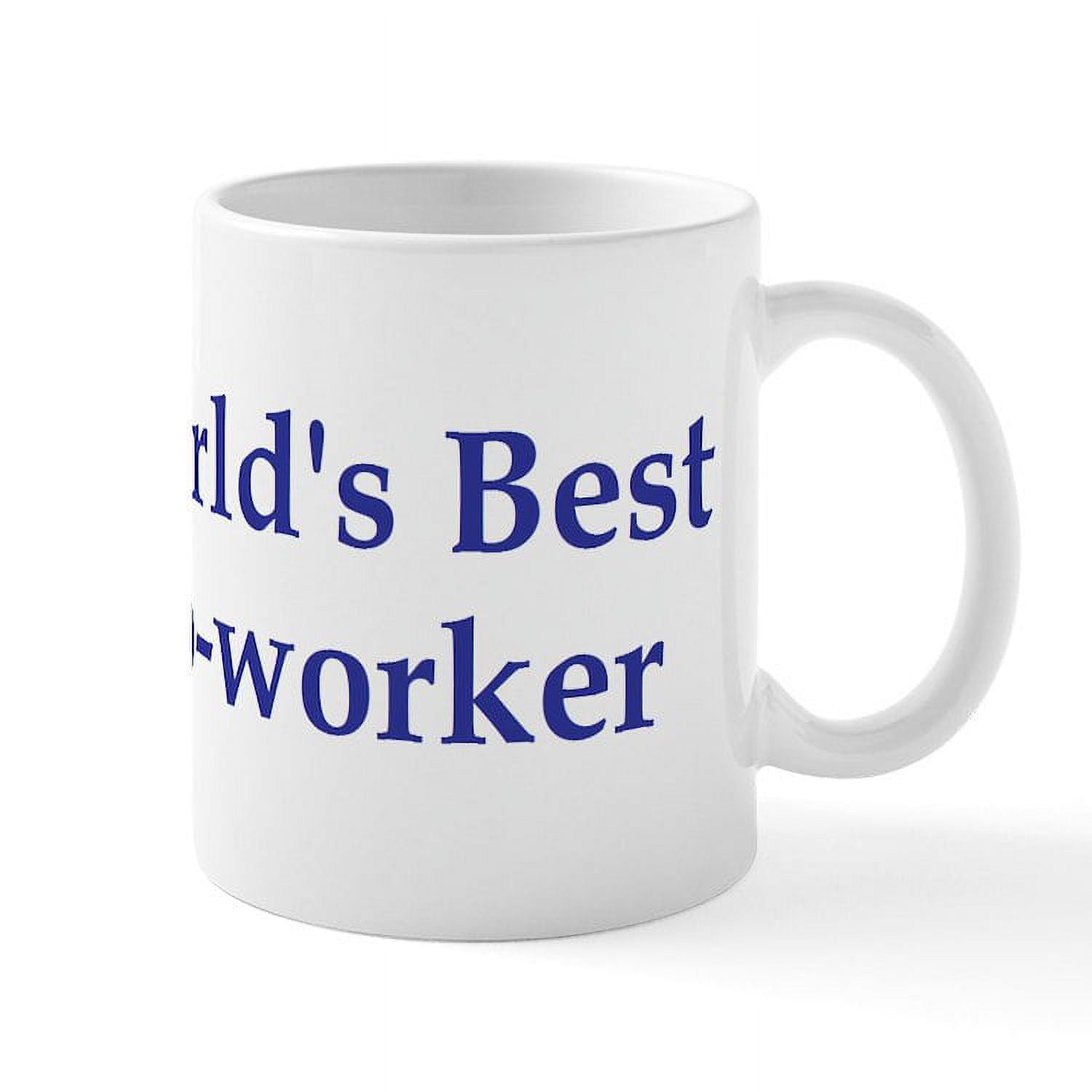CafePress - World's Best Co Worker Mug - 11 oz Ceramic Mug - Novelty ...