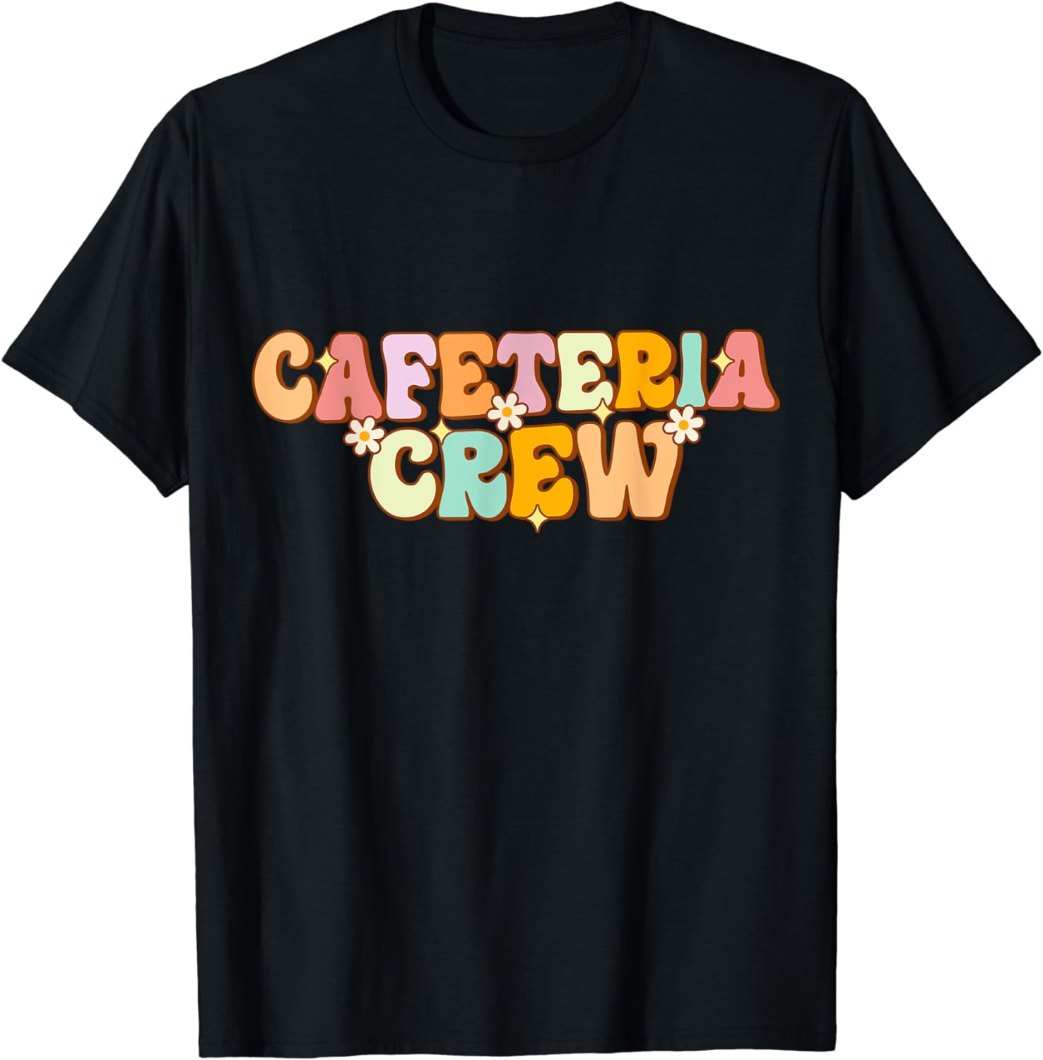 Cafeteria Crew Groovy Lunch Ladies Rock Lunch Lady Squad T-Shirt ...