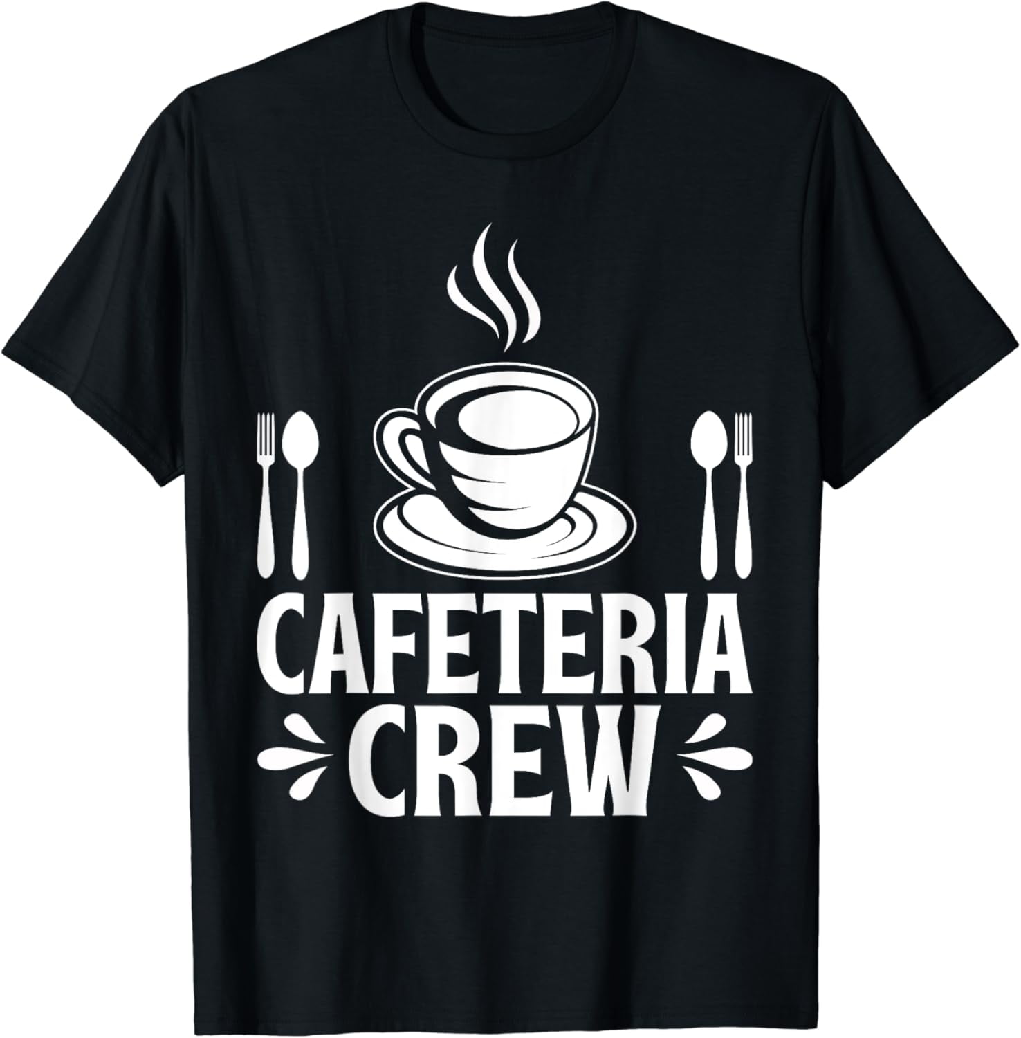 Cafeteria Crew I Lunch Lady T-Shirt100% pure cotton - Walmart.com