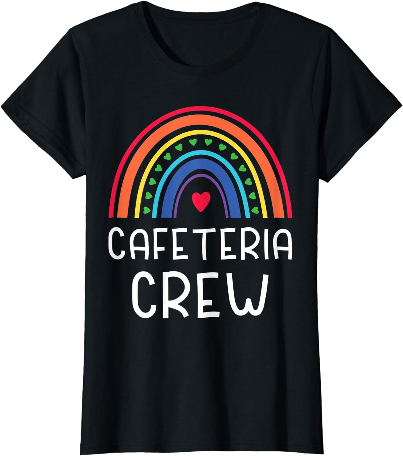 Cafeteria Crew Rainbow Lunch Lady Squad Proud Cooking Staff T-Shirt ...