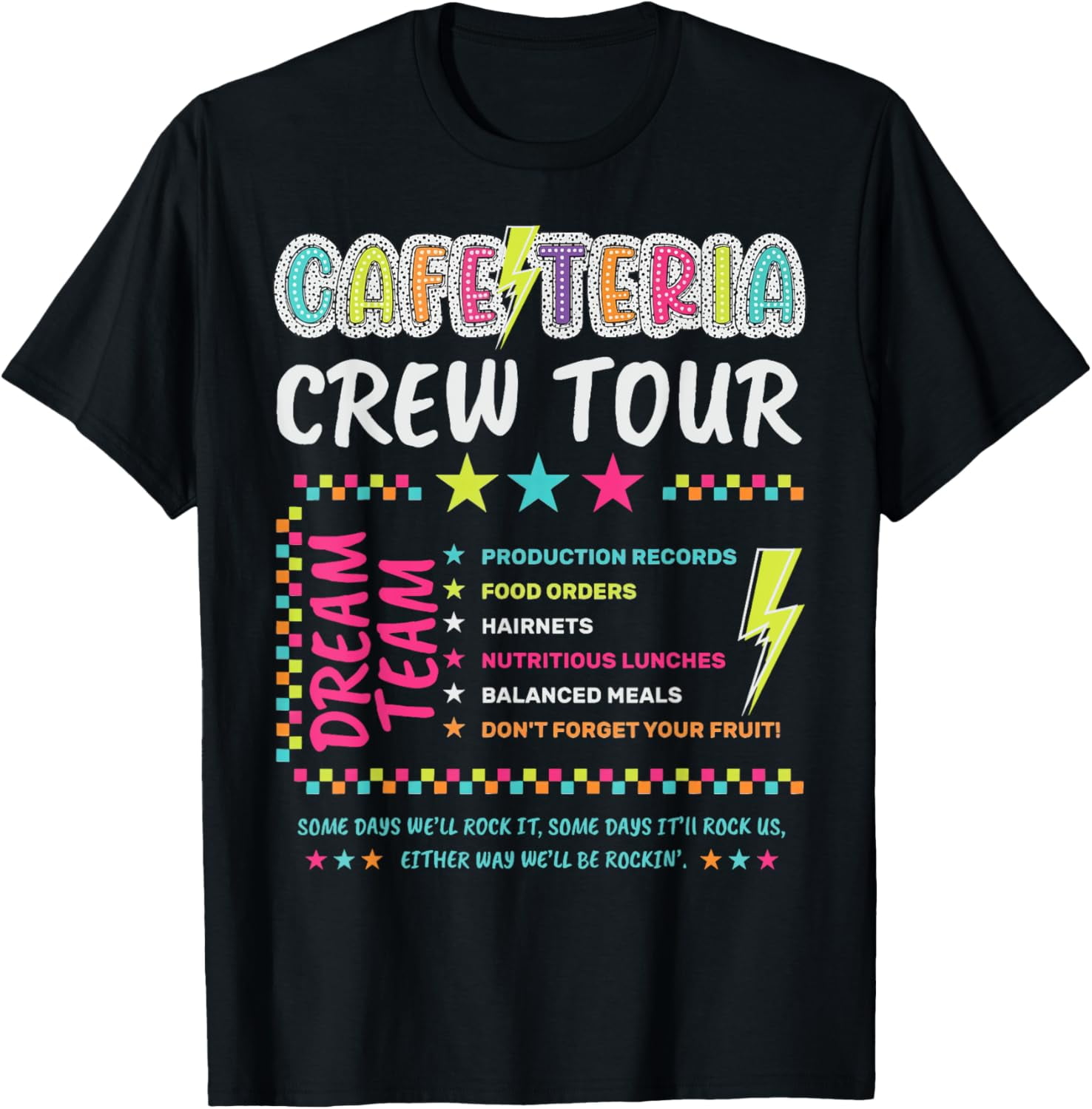 Cafeteria Crew Tour Lunch Lady Dream Team Back To School T-Shirt ...