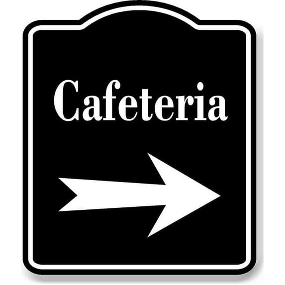 Cafeteria Right Arrow BLACK Aluminum Composite Sign, 20"x24" - Walmart.com