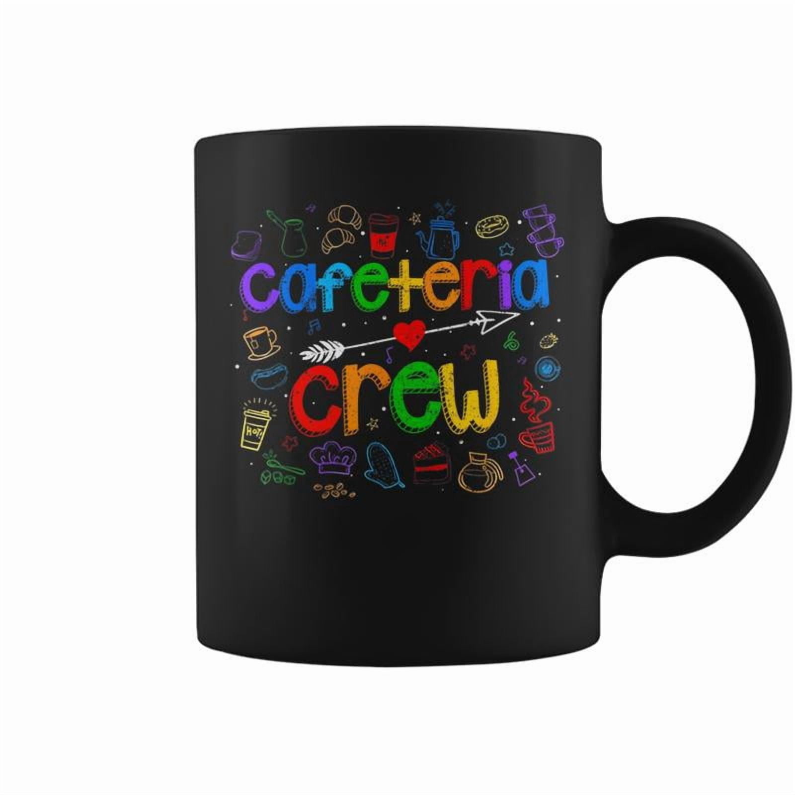 Cafeteria Squad Crew Lunch Ladies Rock School Worker Lady Coffee Mugs ...