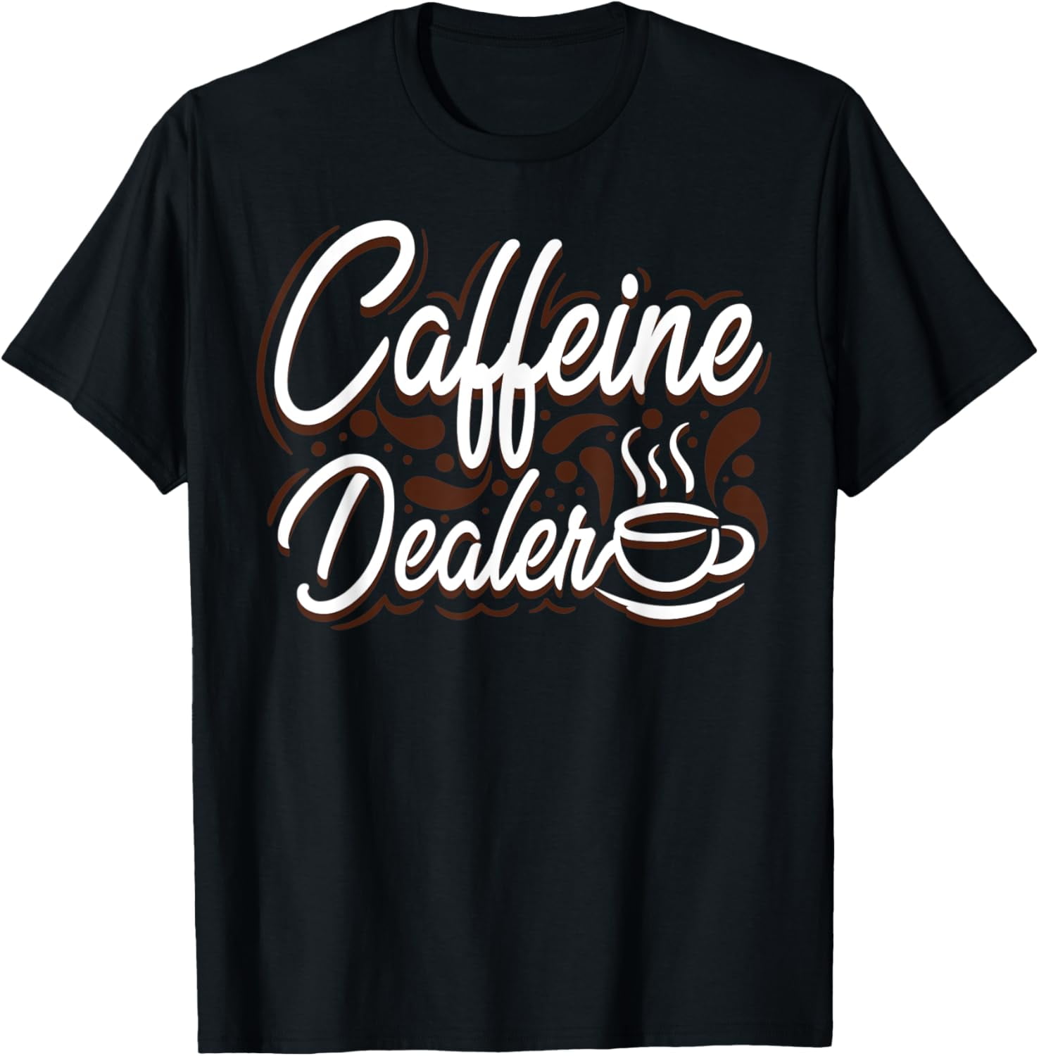 Caffeine Dealer Barista gift coffeemaker man woman T-Shirt - Walmart.com