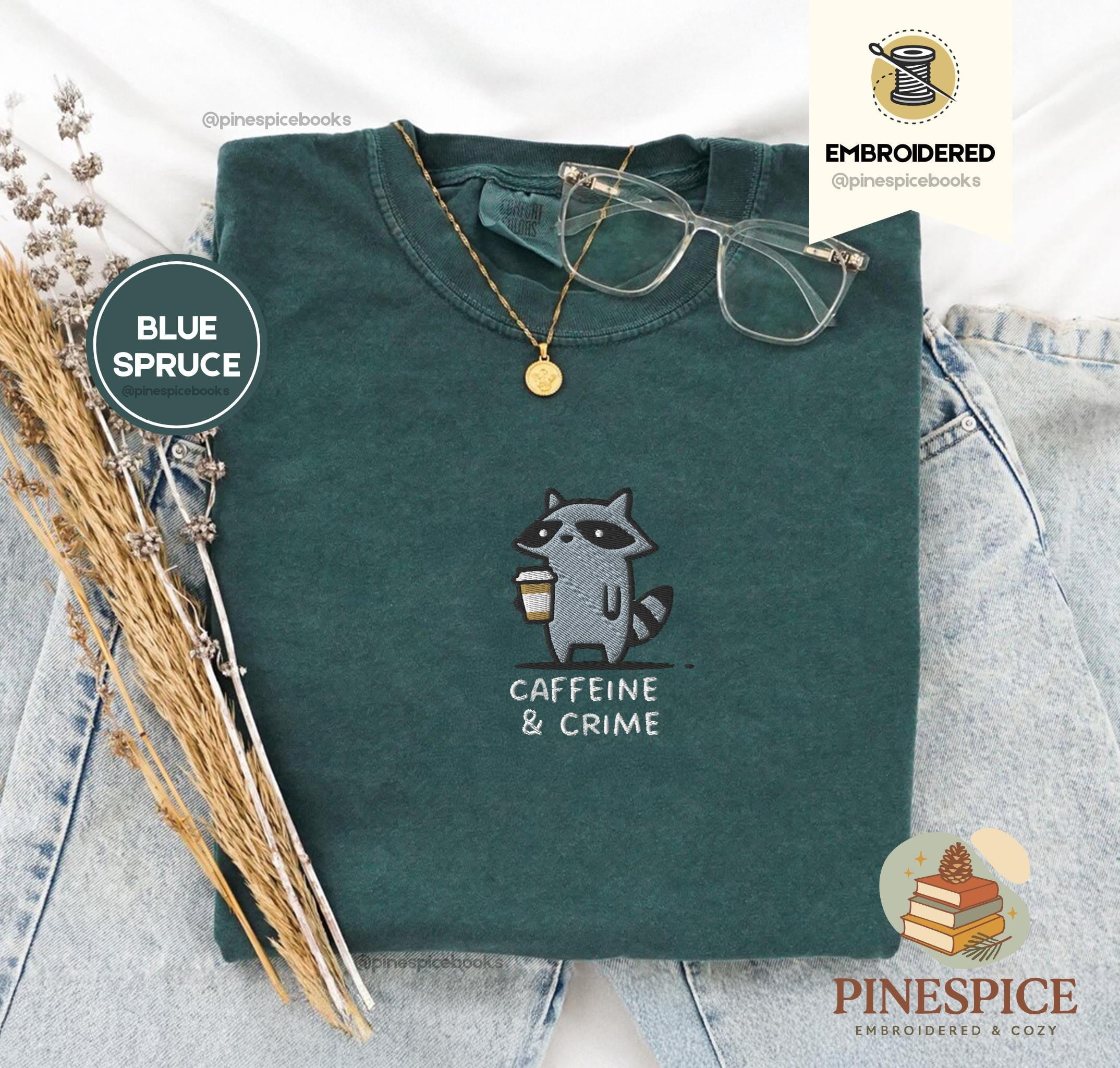 Caffeine and Crime Raccoon T-Shirt, Funny Embroidered Coffee Tee ...
