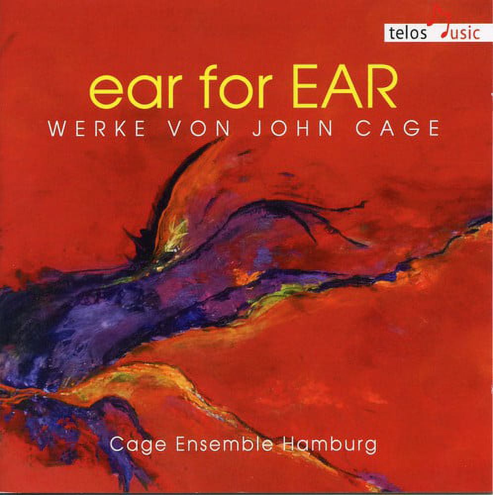 Cage / Cage Ensemble Hamburg - Ear for Ear: Works By John Cage - Music ...