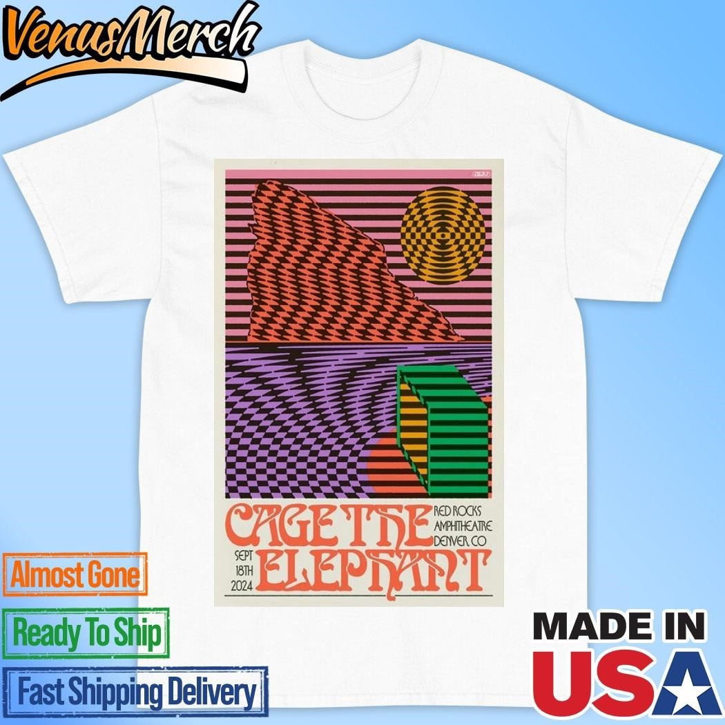 Cage The Elephant In Denver Co On September 18th 2024 Tour Poster Shirt ...