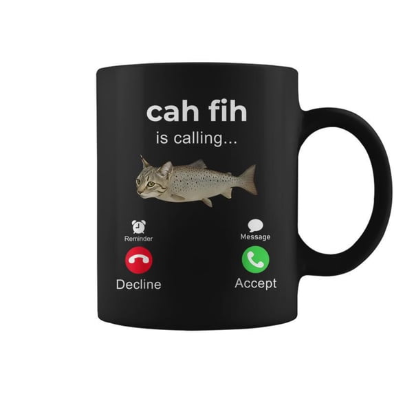 Cah Fih Calling Remind Me Message Decline Accept Phone Call Coffee Mugs ...