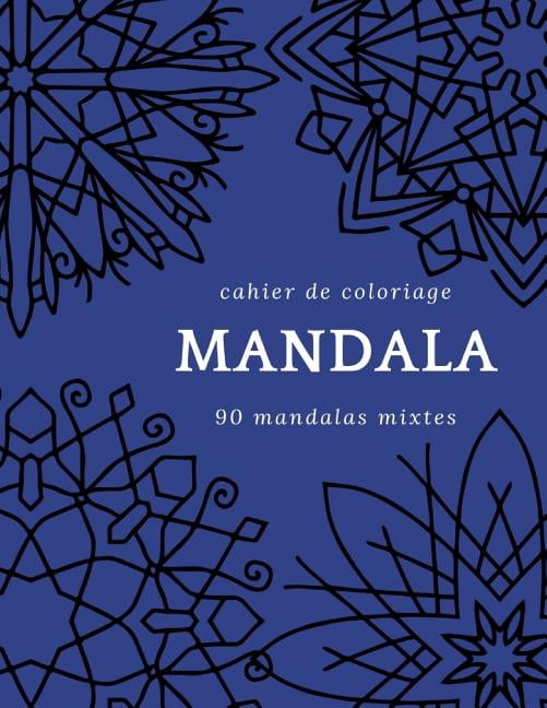 Cahier de Coloriage Mandala : 90 Mandalas Différents Avec (Paperback ...