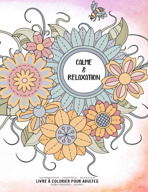 Cahier de Coloriage Zen Calme & Relaxation - Manifestation - Meditation ...