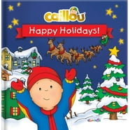 Caillou Waits for Santa : Christmas Special Edition with Advent ...