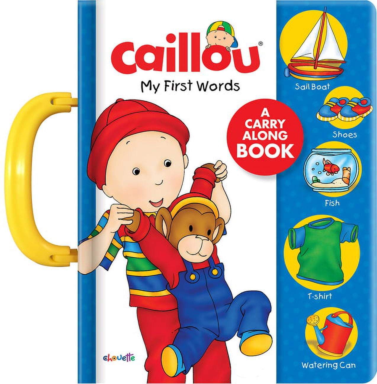 Caillou: My First Words: A Carry Along Book (Board Book) - Walmart.com