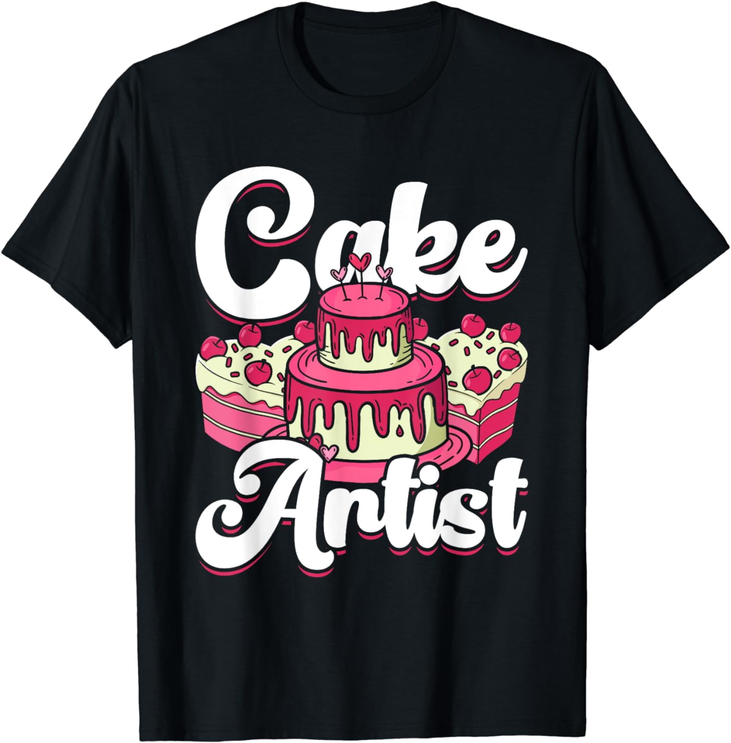 Cake Artist T-Shirt - Walmart.com