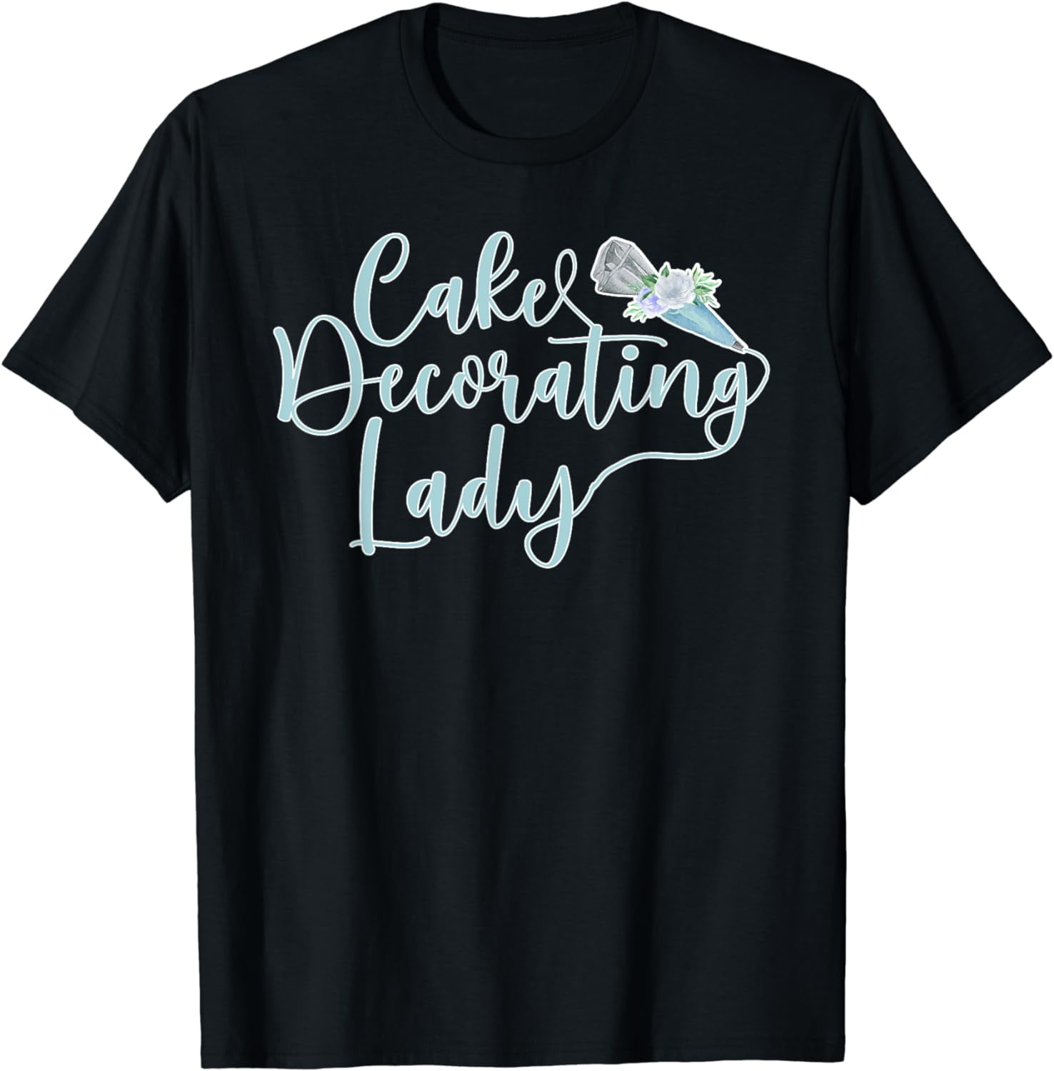 Cake Decorating Lady Cake Decorator Cake Artist T-Shirt - Walmart.com