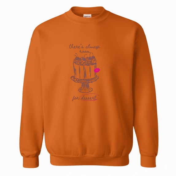 Cake Lover Gift Vintage Dessert Always Room Quote Sweatshirt, up to size 5XL - Walmart.com