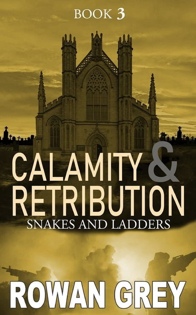 Calamity and Retribution: Calamity and Retribution: Book 3 (Paperback ...