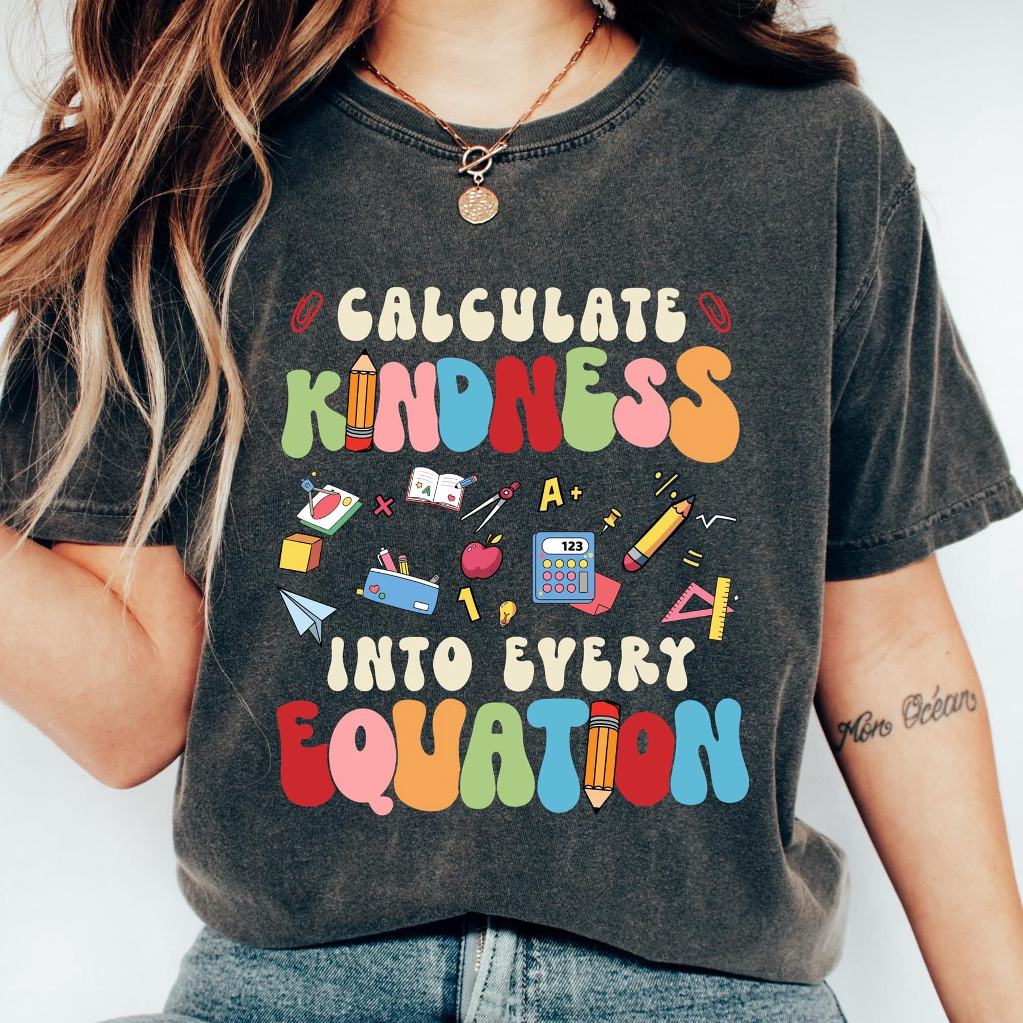 Calculate Kindness Into Every Equation T-Shirt | Retro Math Teacher ...