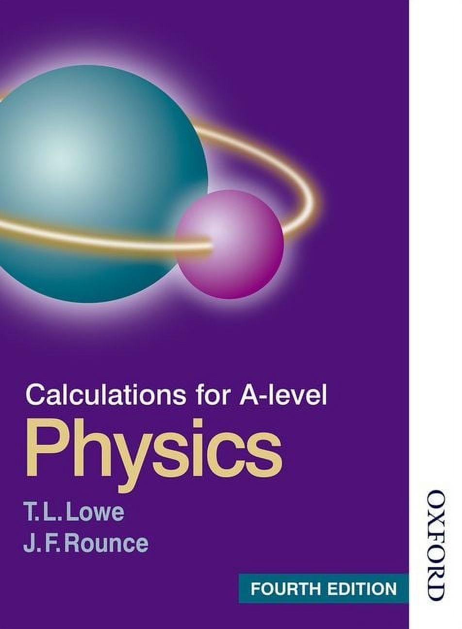 Calculations for a Level Physics Calculations for a Level Physics ...