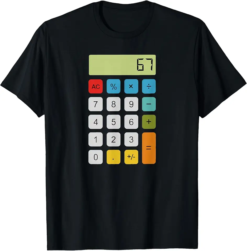 Calculator 67 Six Seven Funny Math Meme T-Shirt - Walmart.com